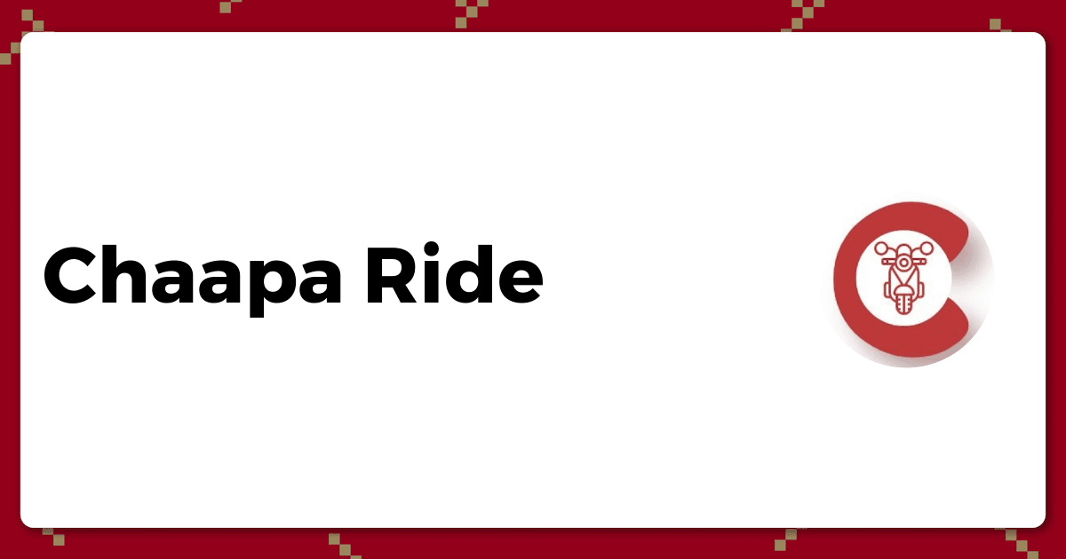 Chaapa Ride | AKINDO
